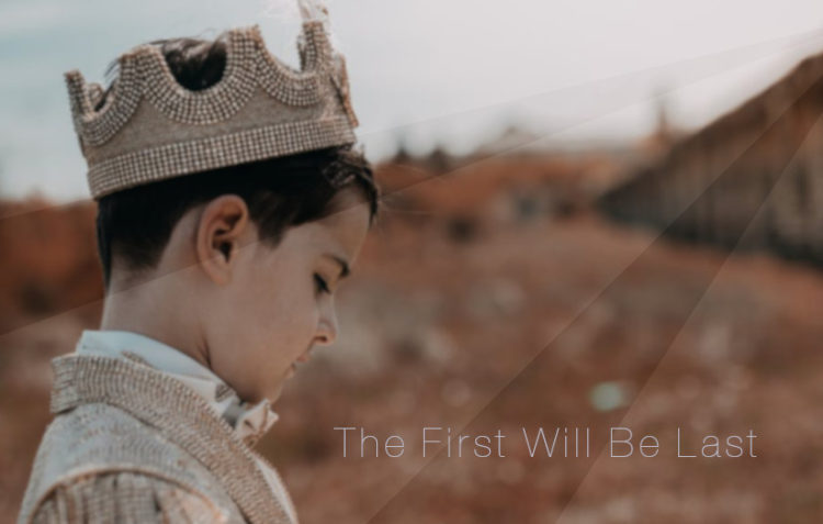 The First Will Be Last - CalledTogether